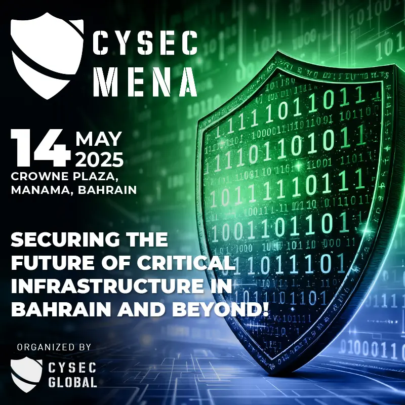 CYSEC MENA 2025: Securing IT/OT in Bahrain & Saudi Arabia